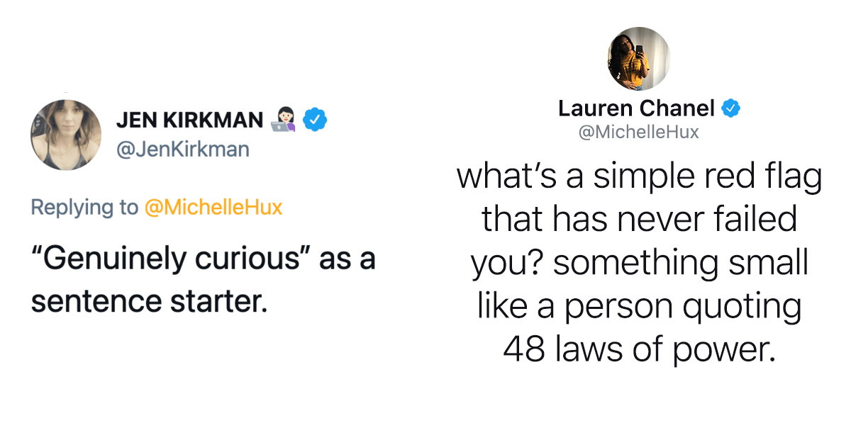 People Are Sharing The Red Flags They Look For And Have Never Failed ...