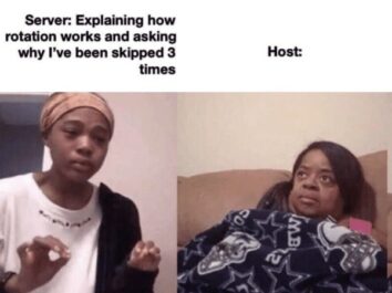 40 Funny Server Memes That Will Trigger Any Waiter Or Waitress